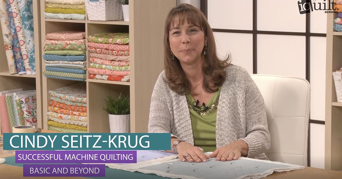 Online Quilting Classes with Cindy Seitz-Krug - Quintessential Quilting